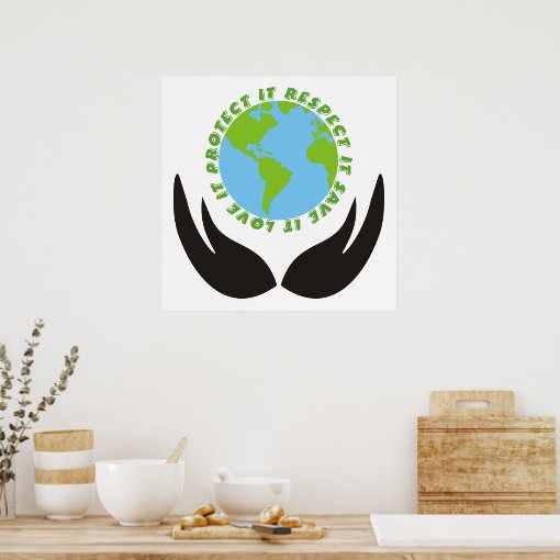 Save the planet earth and hands poster | Zazzle