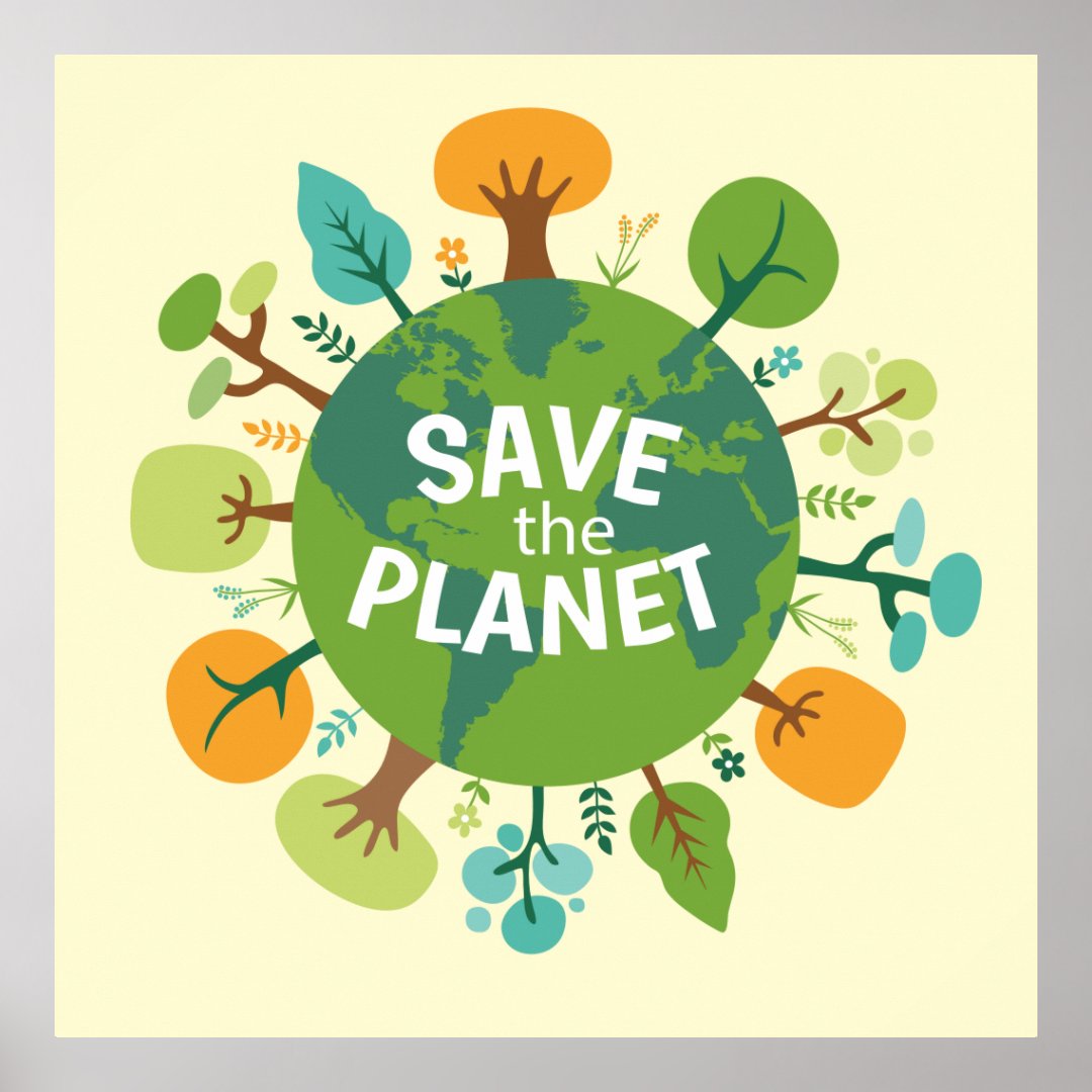 Save the Planet Earth Illustration Poster | Zazzle