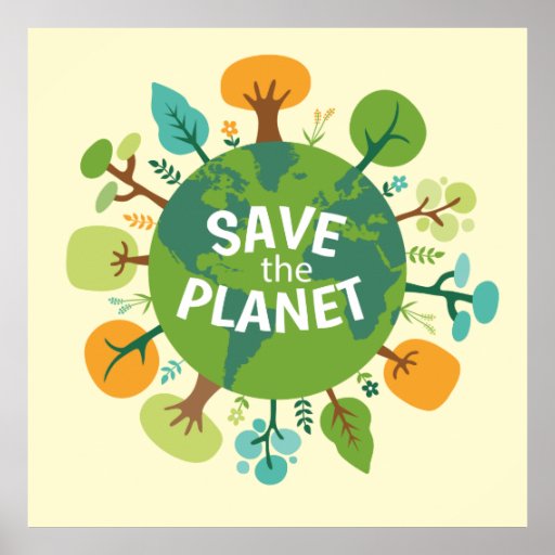 Save the Planet Earth Illustration Poster | Zazzle