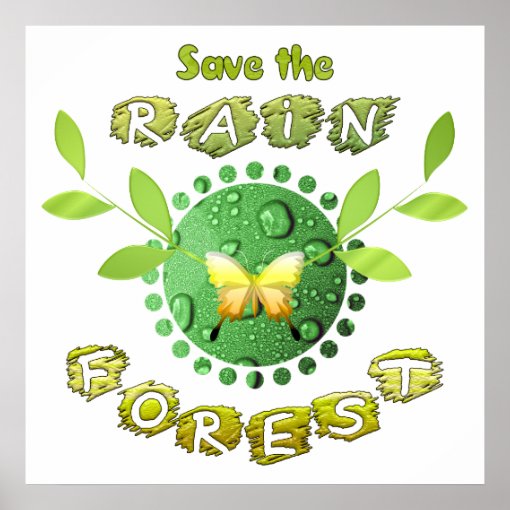 Save the Rainforest Poster | Zazzle