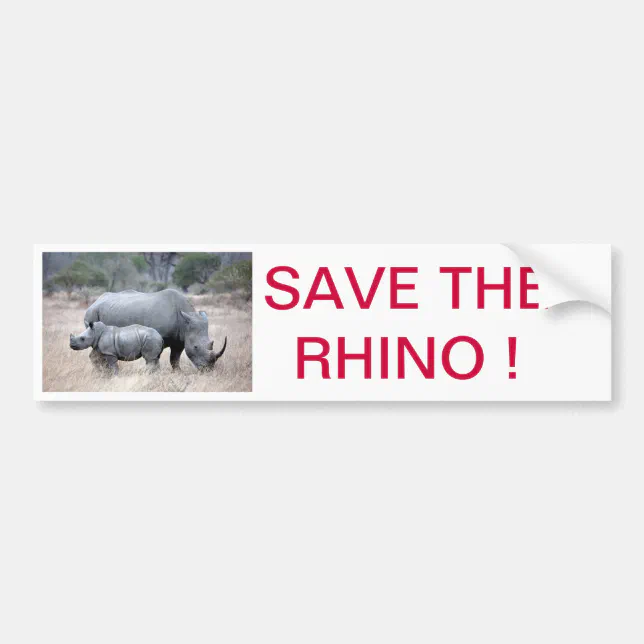 Save the rhino ! bumper sticker | Zazzle