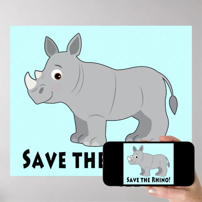 Save the Rhino! Poster | Zazzle