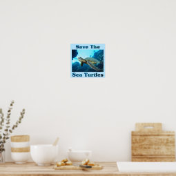 Save the Sea Turtles Poster | Zazzle
