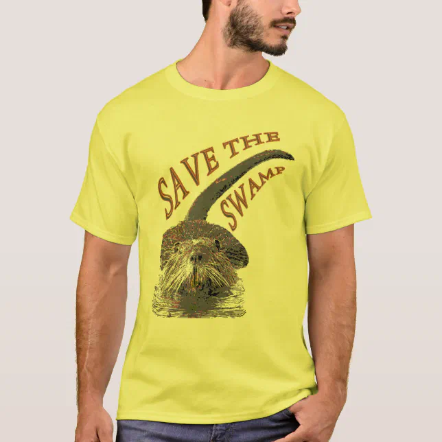 Save The Swamp T-Shirt | Zazzle
