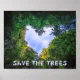 Save The Trees Forest Heart Landscape Eco Poster | Zazzle
