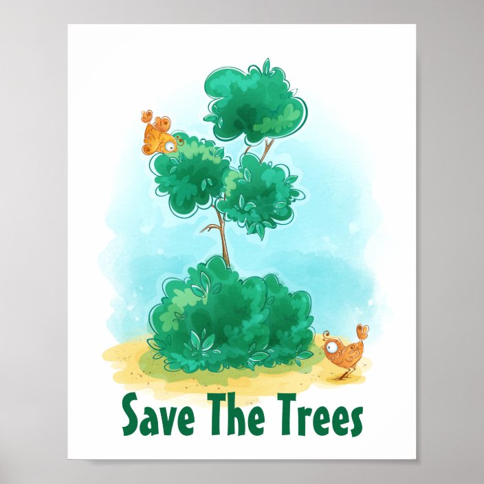 Save The Trees Garden Birds Environmental Poster | Zazzle.com