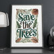 Save the Trees Green Foliage Conservation Art Poster | Zazzle
