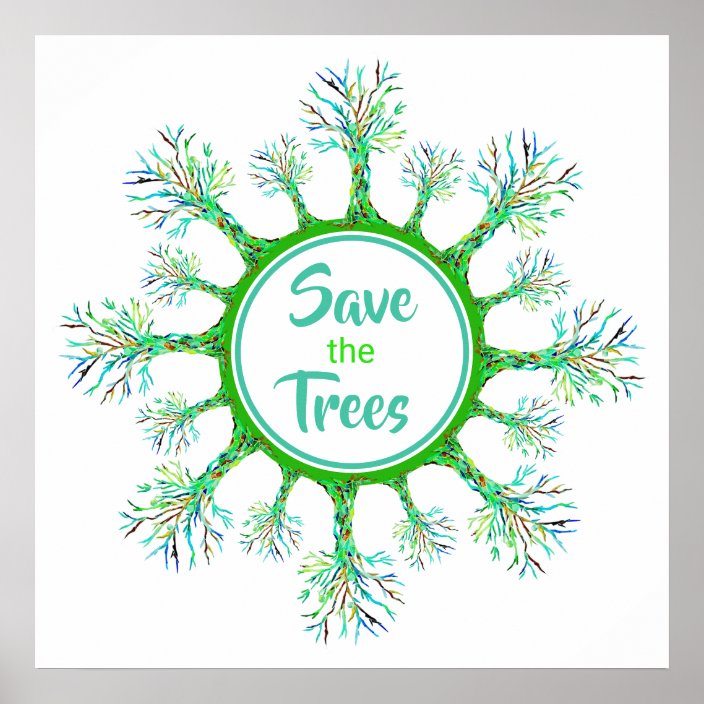 Save the Trees Modern Green Poster | Zazzle.com