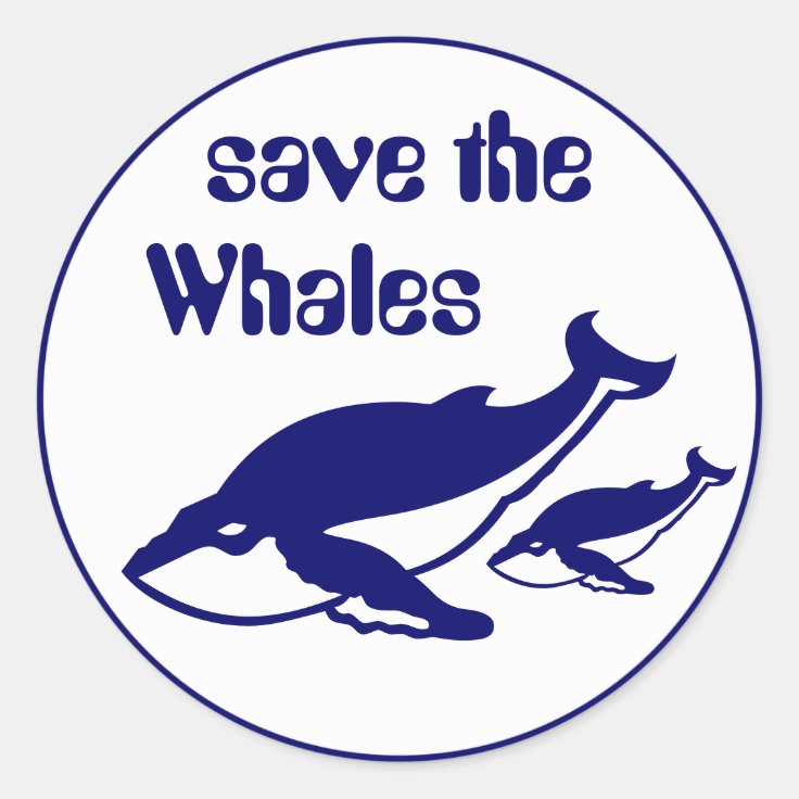 Save the Whales Classic Round Sticker | Zazzle