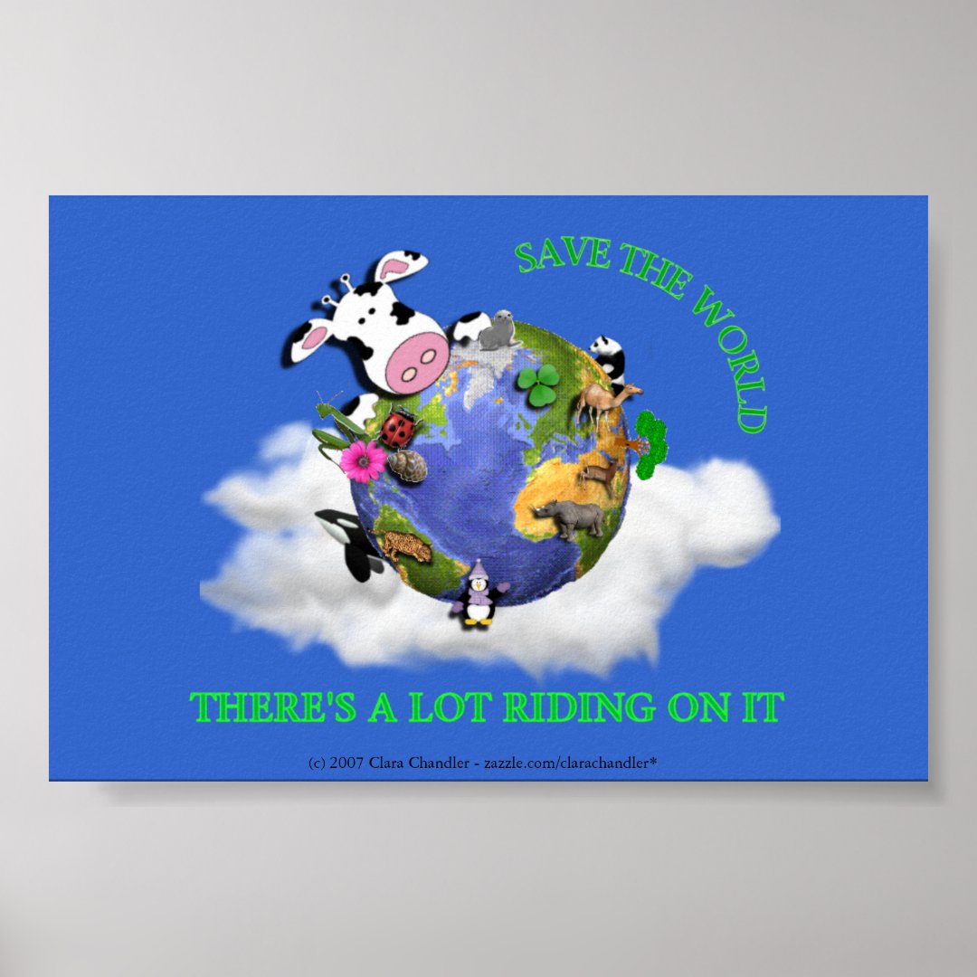 Save The World Poster | Zazzle