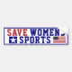 Save Womens Sports Bumper Sticker | Zazzle