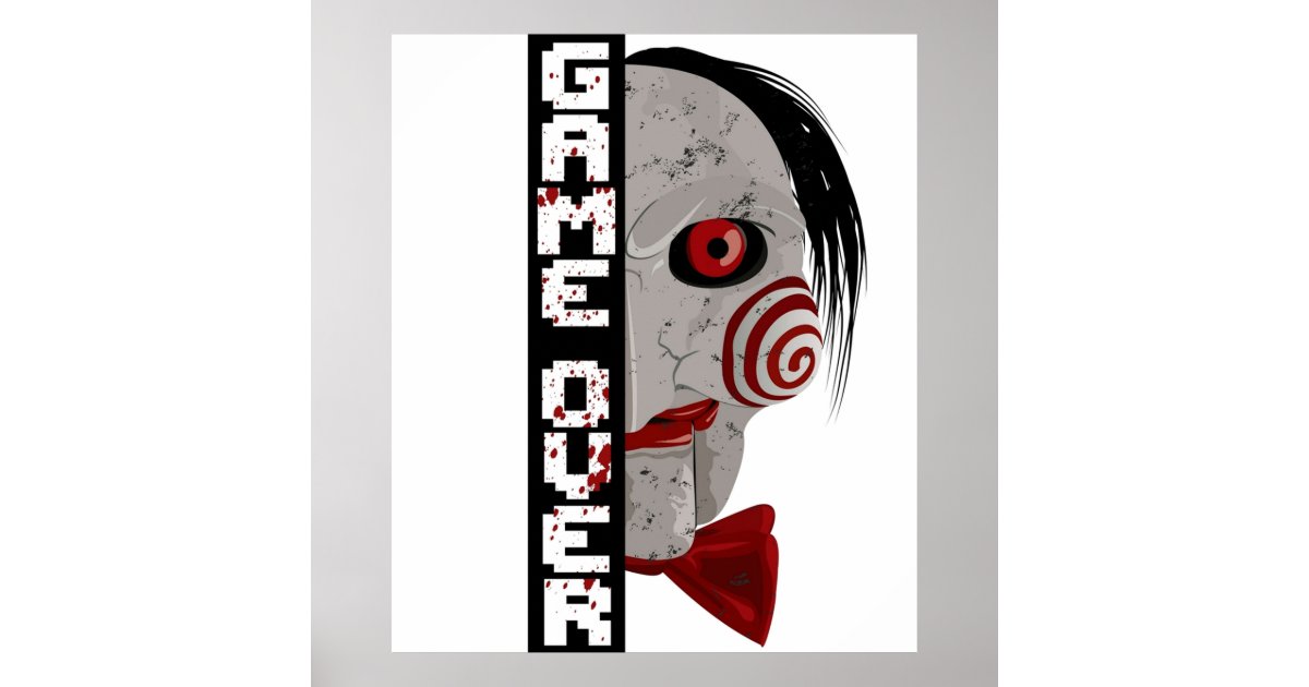 SAW Game Over Billy Poster | Zazzle
