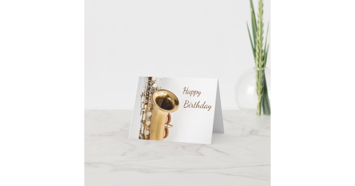 Saxophone birthday card | Zazzle