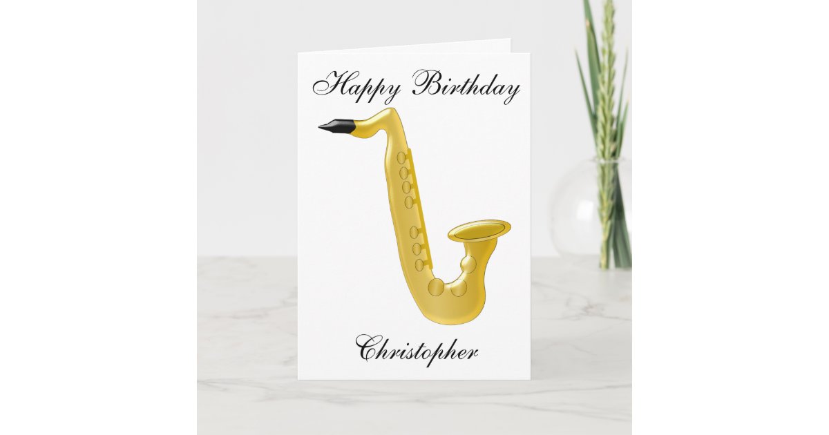 Saxophone Just Add Name Birthday Card | Zazzle