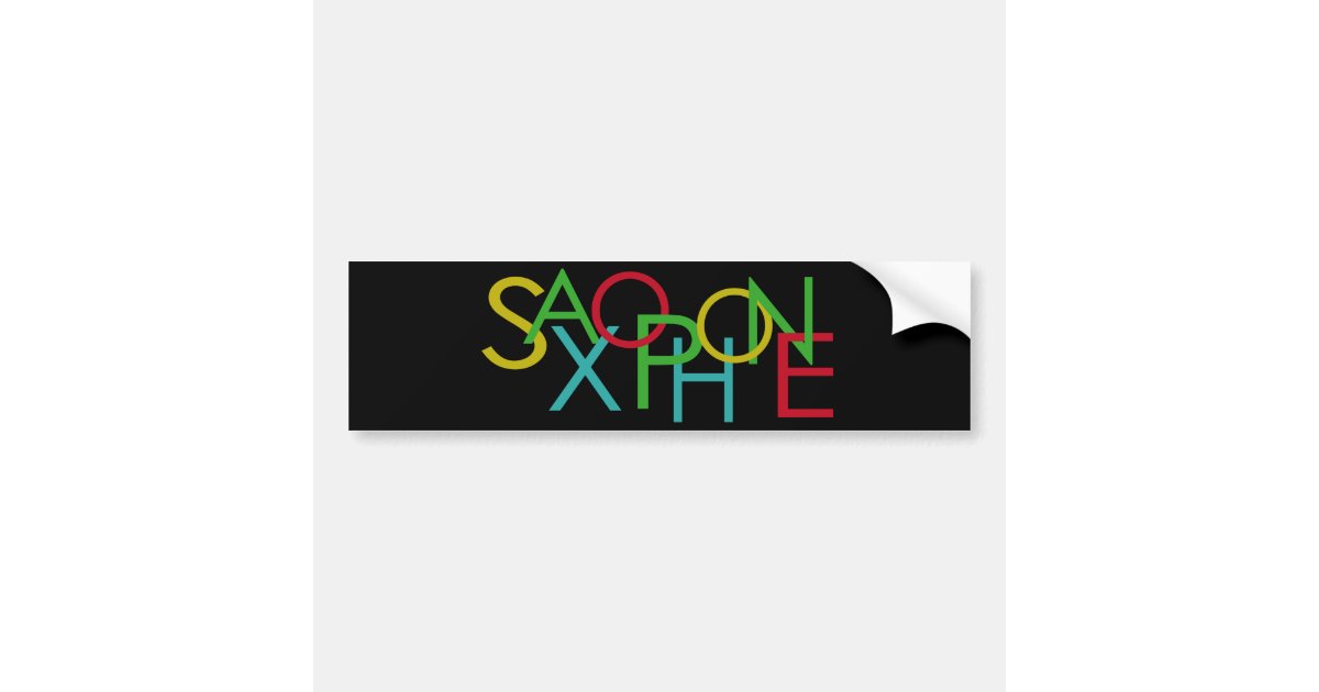 SAXOPHONE Letters Bumper Sticker | Zazzle