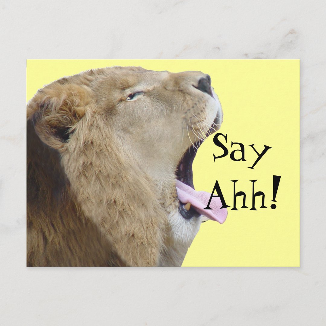 Say Ahh! Patient Postcards | Zazzle