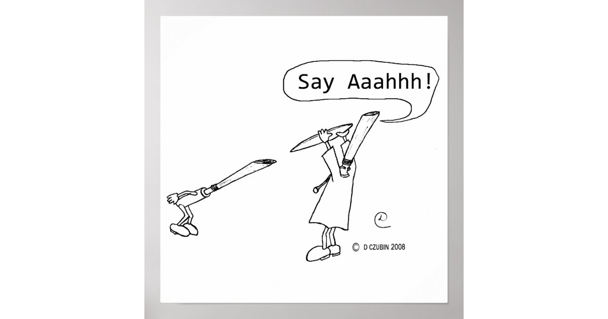 Say Ahhh Poster | Zazzle
