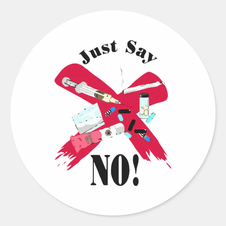 Say No to Drugs Classic Round Sticker | Zazzle