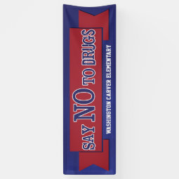 Say No To Drugs Red Ribbon Week Banner | Zazzle