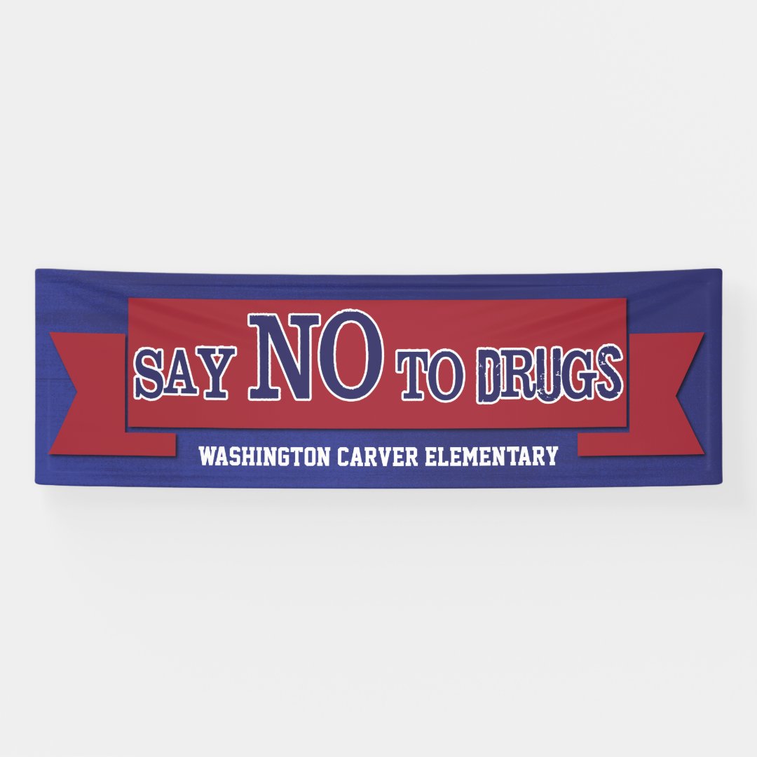 Say No To Drugs Red Ribbon Week Banner | Zazzle