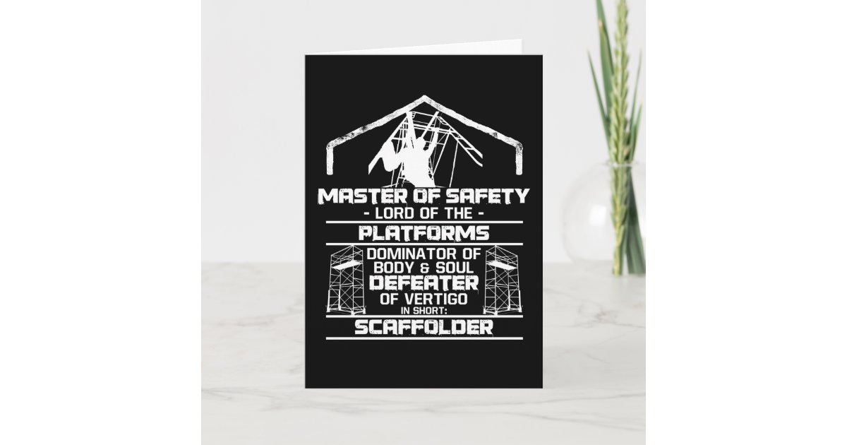 Scaffolder Master Safety Lord Platforms Card | Zazzle