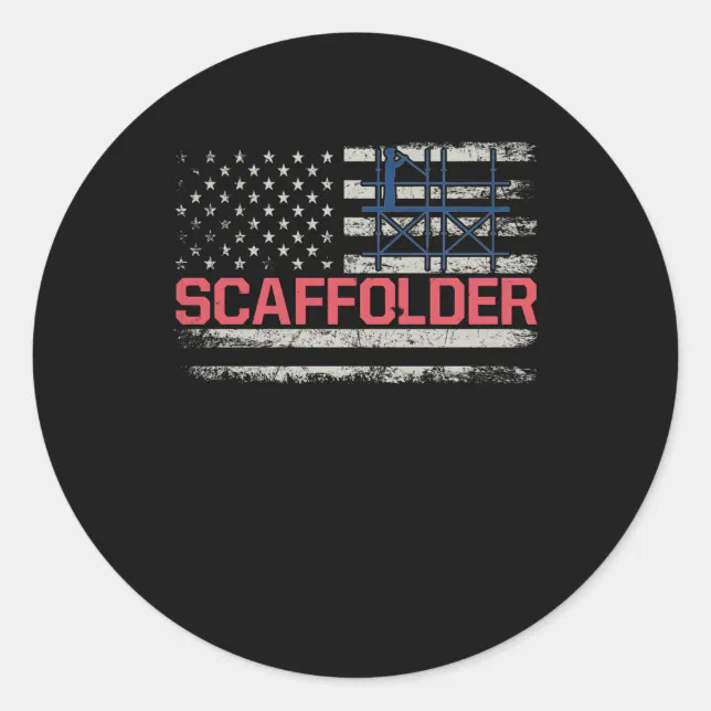 Scaffolder USA Flag Scaffolding Builder Classic Round Sticker | Zazzle