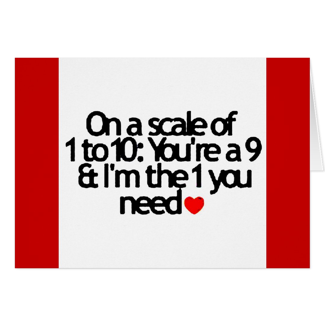 SCALE OF 1 10 YOU NINE I M THE 1 YOU NEED Zazzle