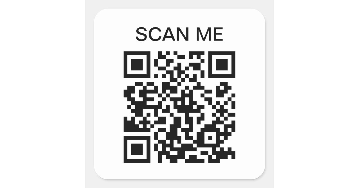 Scan Me QR Code Scannable Square Sticker | Zazzle