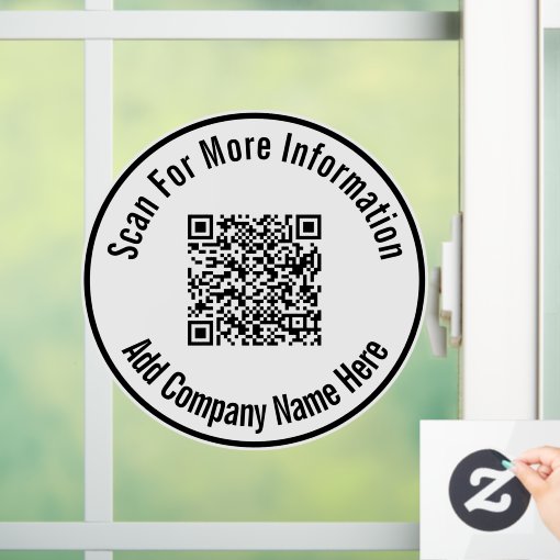 Scan QR Code Add Company Name Here Template Window Cling | Zazzle