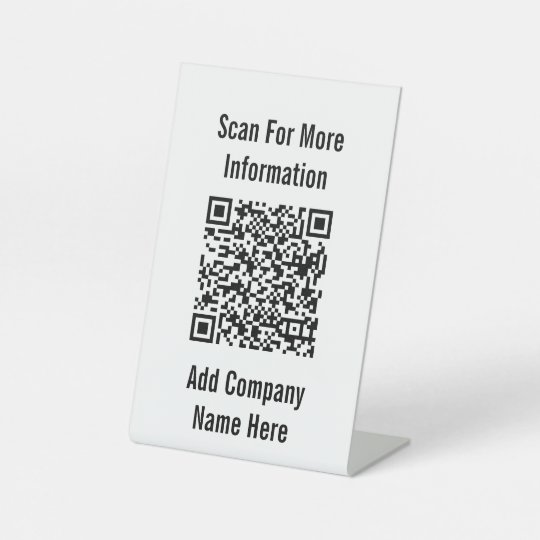 Scan QR Code For More Information Black and White Pedestal Sign ...