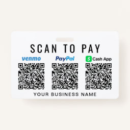 Scan to Pay Paypal Venmo CashApp QR Codes Badge | Zazzle