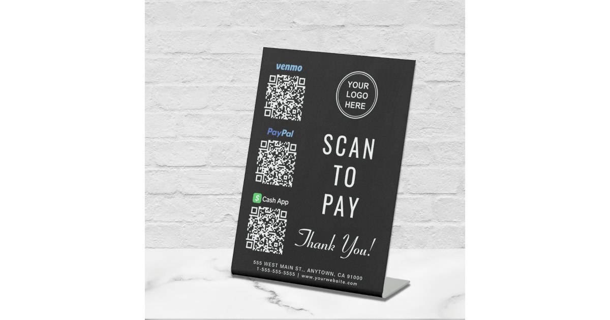 Scan to Pay Paypal Venmo CashApp QR Codes Logo Pedestal Sign | Zazzle