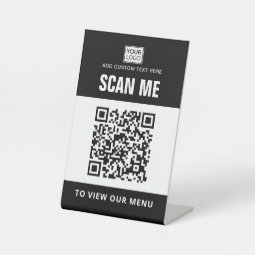 Scan to view menu custom logo QR code black white Pedestal Sign | Zazzle