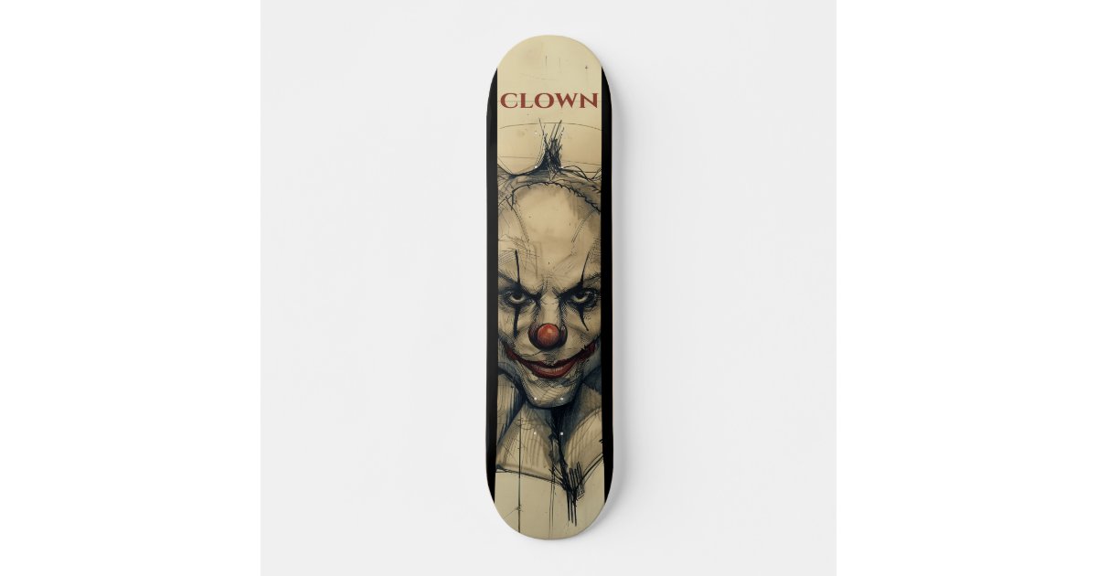 Scary Clown Skateboard | Zazzle