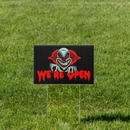 Scary Clown We're Open - Halloween Yard Sign | Zazzle