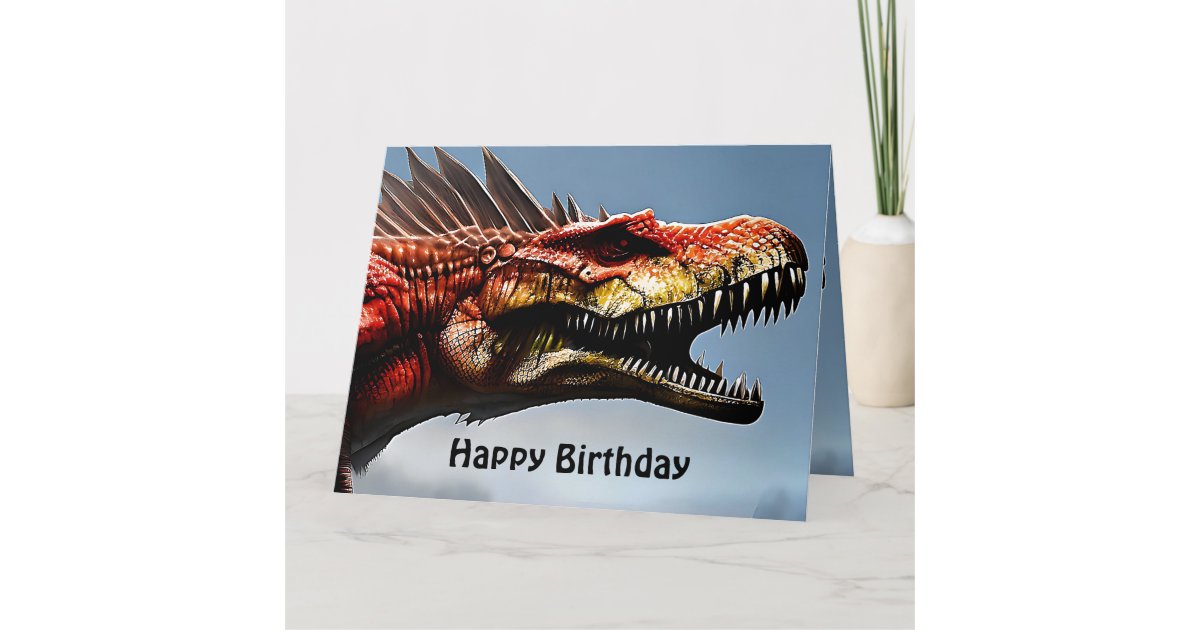Scary Spinosaurus Dinosaur, Big Birthday Card | Zazzle