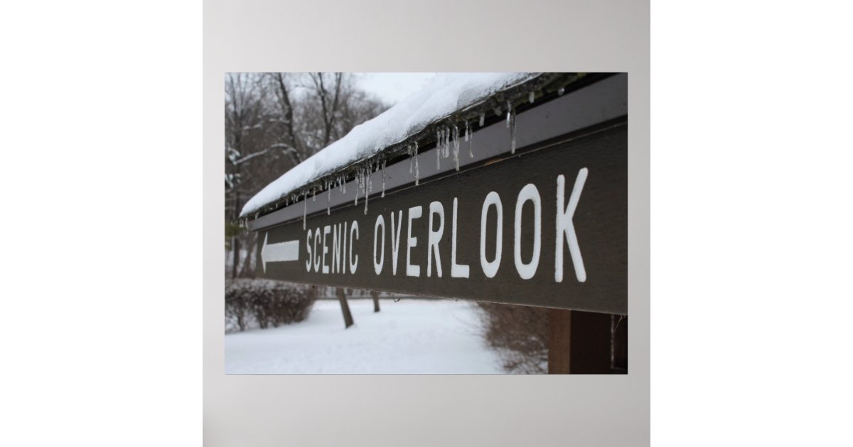Scenic Overlook Sign in Winter Poster | Zazzle