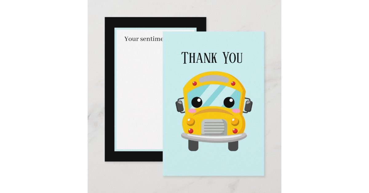School bus Driver add sentiment Thank You Card | Zazzle
