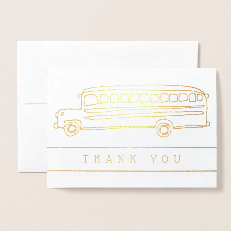 School Bus Driver Appreciation Thank You Foil Card | Zazzle
