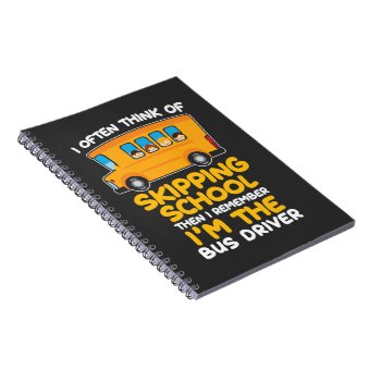 School Bus Driver Humor Gift Bus Driving Comedians Notebook | Zazzle