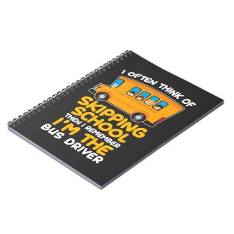 School Bus Driver Humor Gift Bus Driving Comedians Notebook | Zazzle