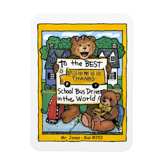 School Bus Driver Magnet, from a girl Magnet | Zazzle