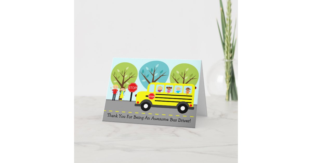 School Bus Driver Thank You | Zazzle