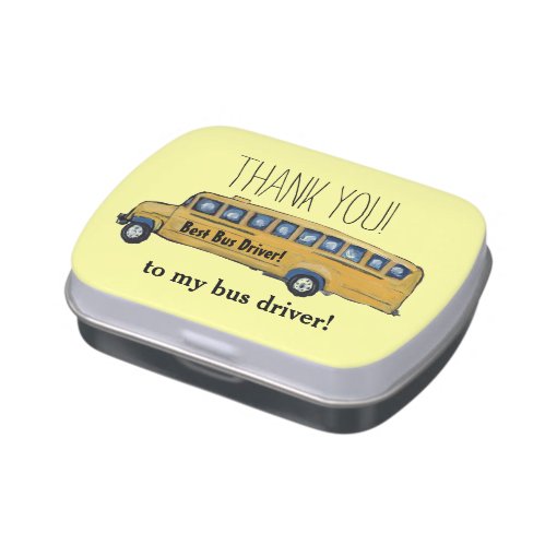 School Bus Driver Thank You Candy Tin | Zazzle