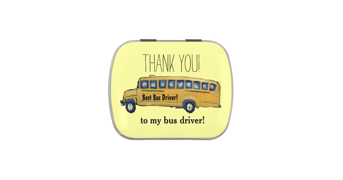 School Bus Driver Thank You Candy Tin | Zazzle