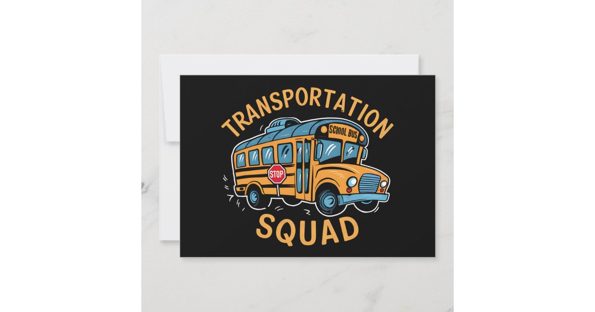 School Bus Driver Transportation Squad Announcement | Zazzle