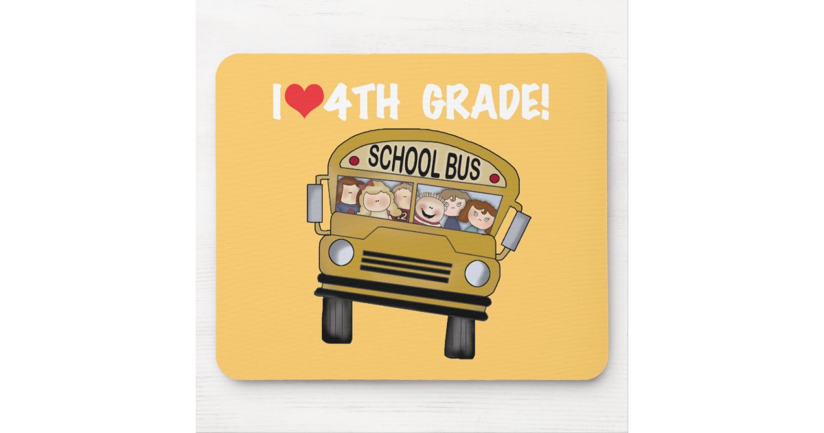 School Bus I Love 4th Grade Mouse Pad | Zazzle