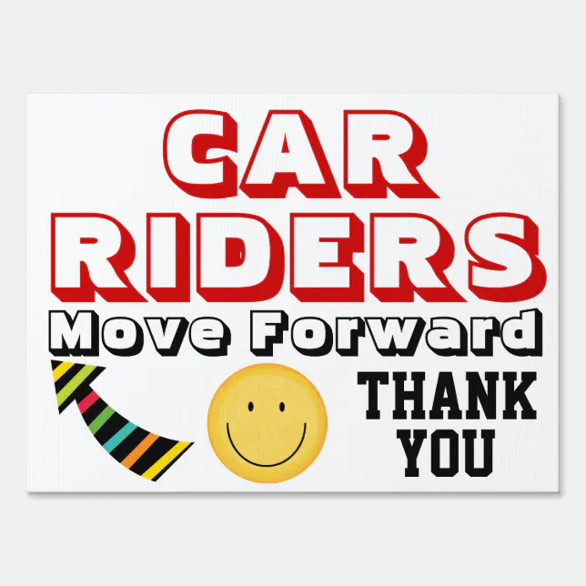 School Car Riders Sign - SRF | Zazzle