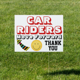 School Car Riders Sign - SRF | Zazzle