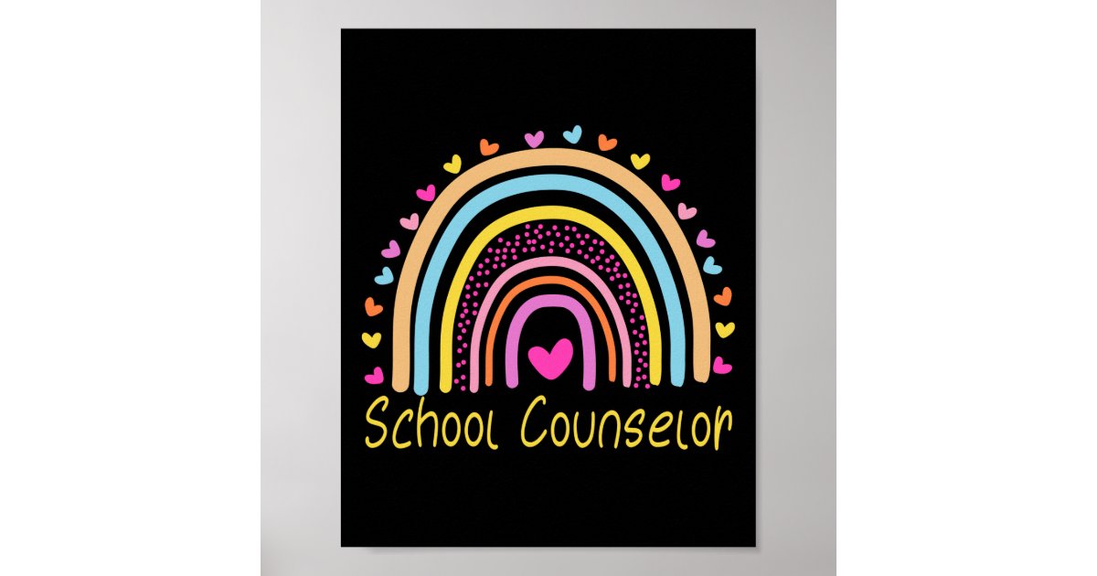 School Counselor Rainbow Poster | Zazzle